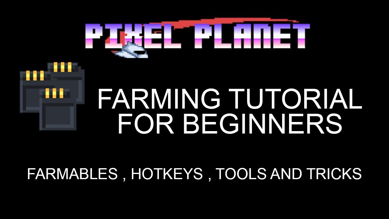 Pixel Planet | Farming Tutorial For Beginners - YouTube