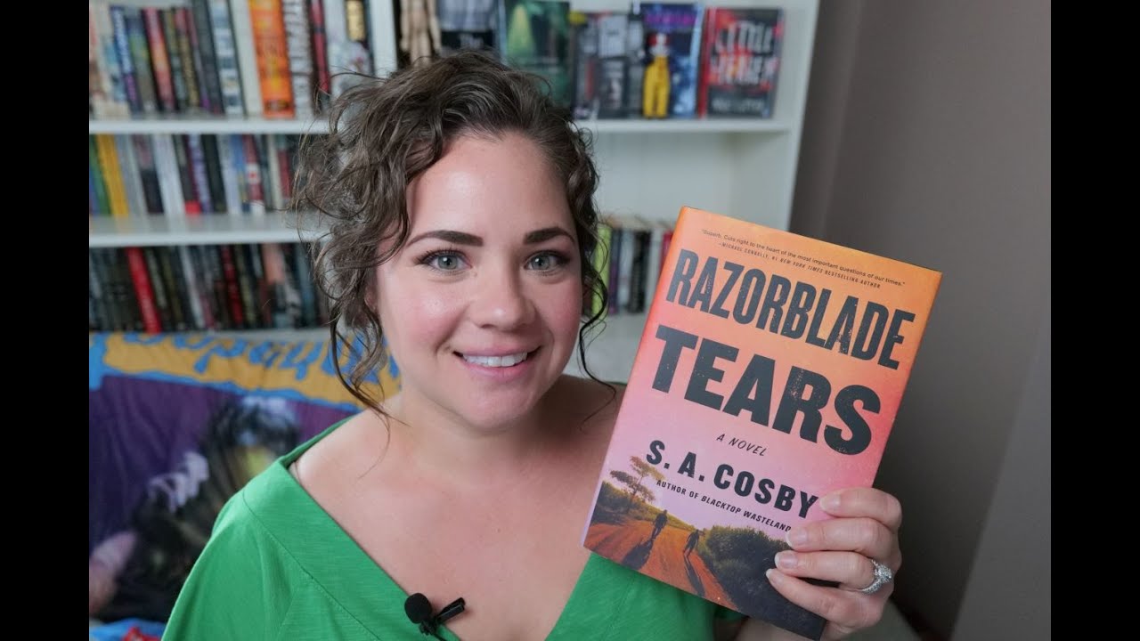 Razorblade Tears by S. A. Cosby –Spoiler Free Book Review– A Character ...