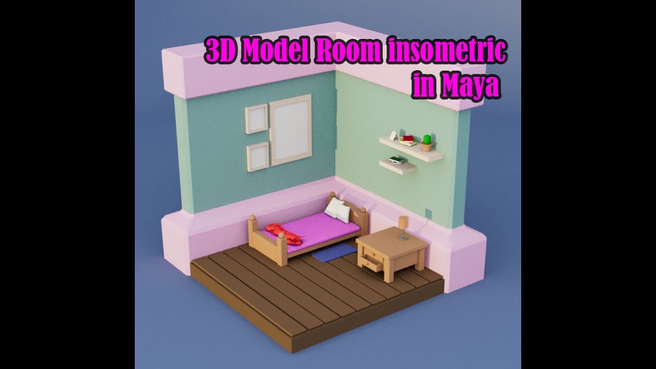 Autodesk Maya | How to Model an Isometric Bedroom. - YouTube