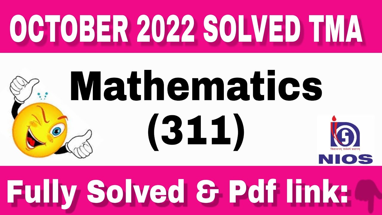 Nios Class 12 Maths Tma Solved 2021-22 | Nios maths solved tma October ...