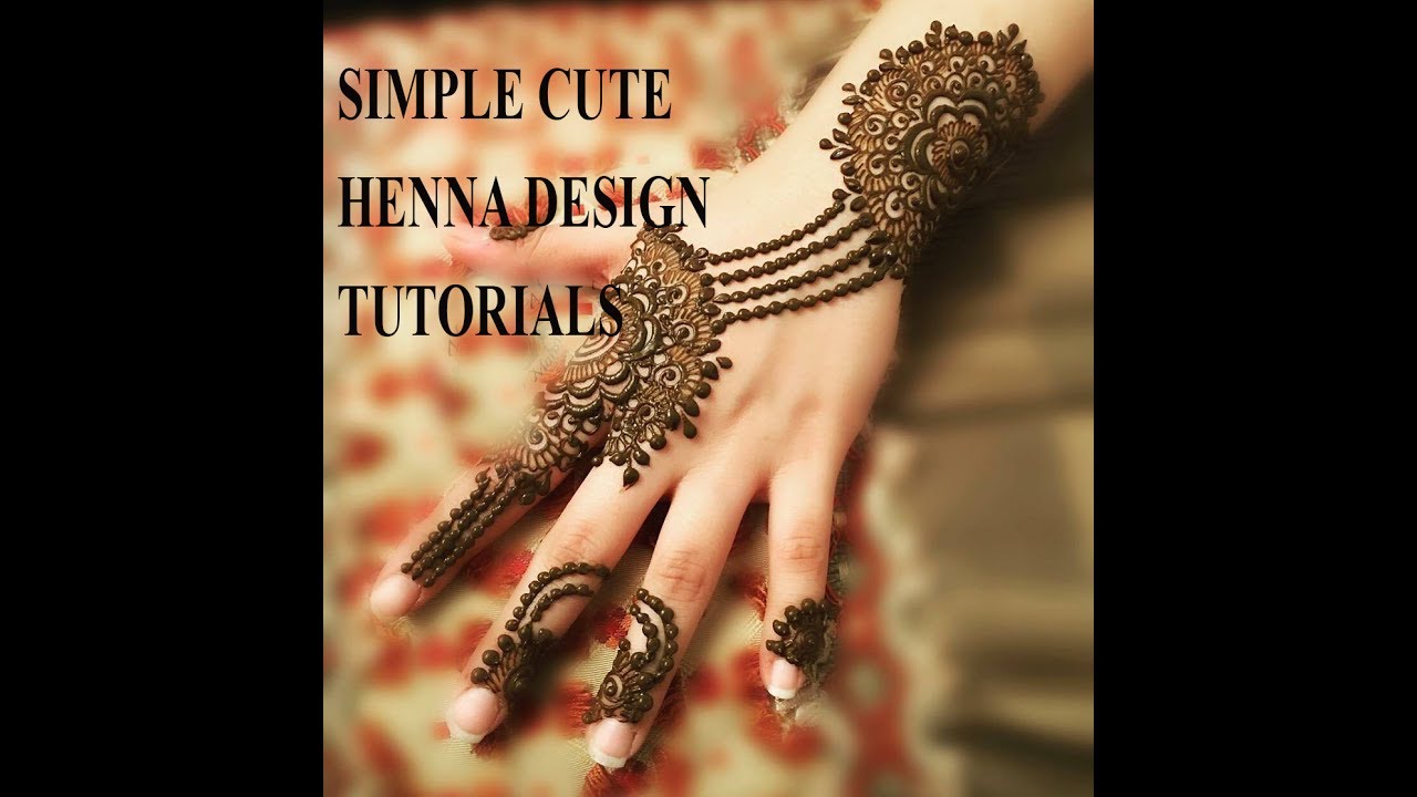 CUTE HENNA DESIGN SIMPLE VIDEO TUTORIALS - YouTube