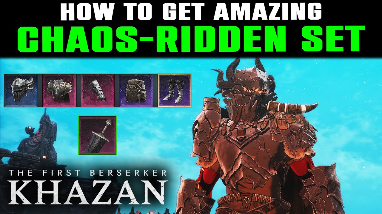 Chaos-Ridden Armor Location - Chaos-Ridden Set | First Berserker Khazan ...