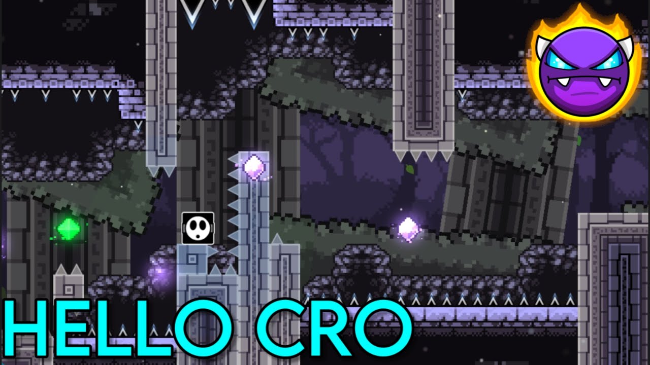 Hello cro ( Easy Demon ) | Geometry Dash 2.2 - YouTube