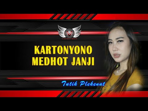 Kartonyono Medhot Janji.. Voc. Tutik Plekenut