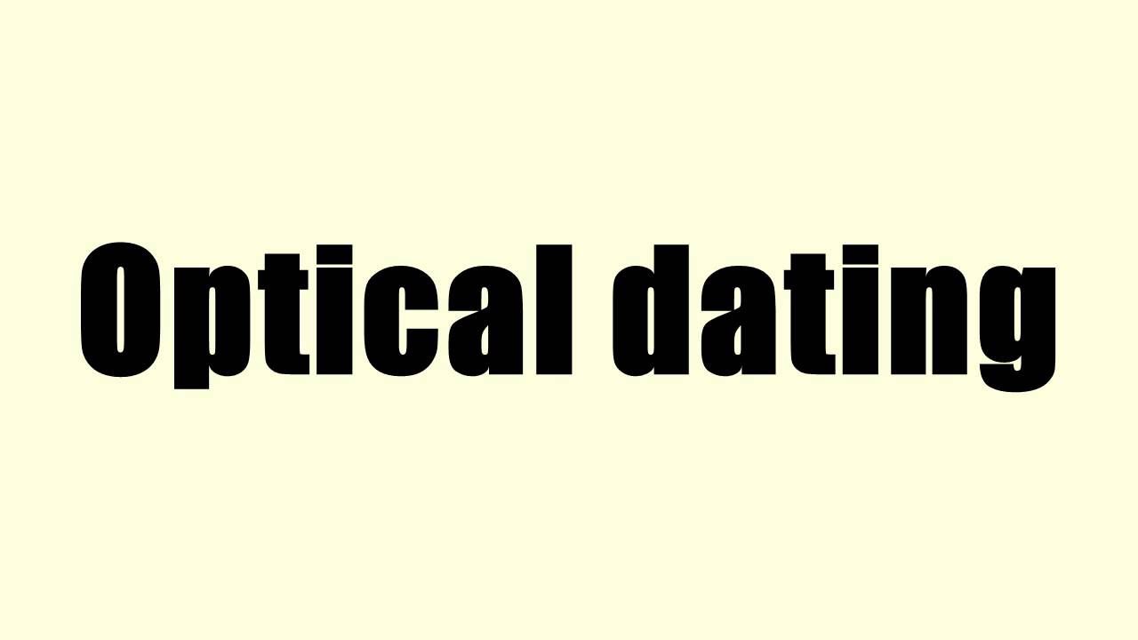 Optical dating - YouTube