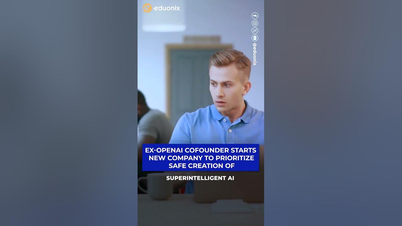 Ex Openai Cofounder Starts New Company To Prioritize Safe Creation Of Superintelligent Ai