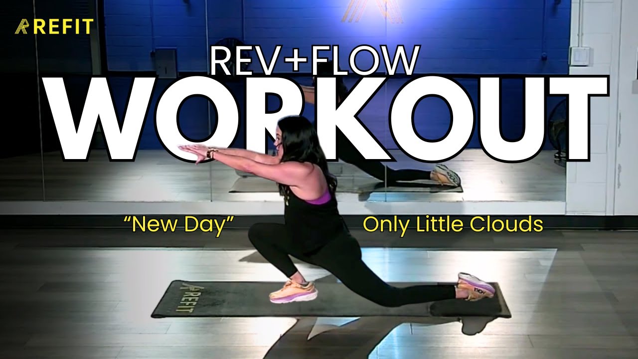 REV+FLOW | "New Day" by Only Little Clouds | Functional Fitness | At-Home Workout - YouTube