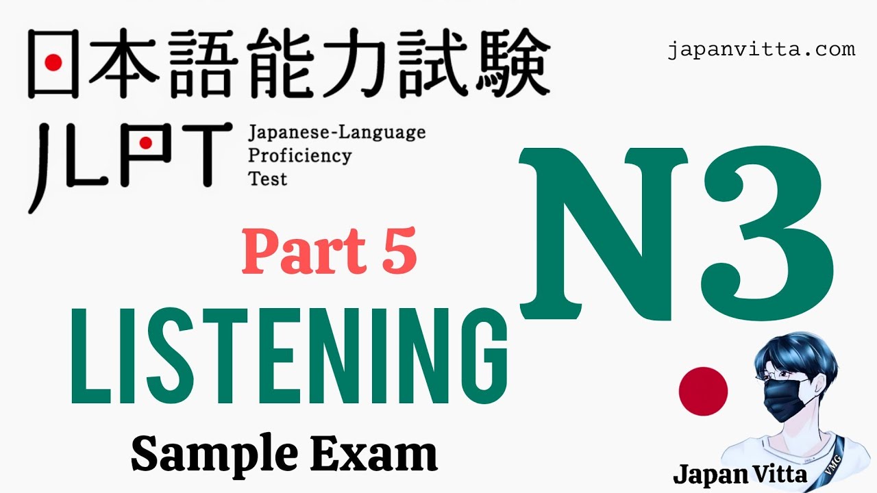 JLPT N3 LISTENING Sample Exam with Answers ( Part 5 ) - PDF Download ...