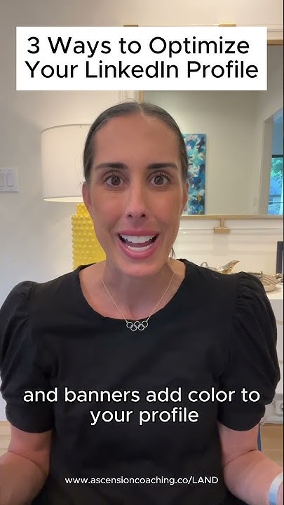 3 Ways to Optimize Your LinkedIn Profile - YouTube