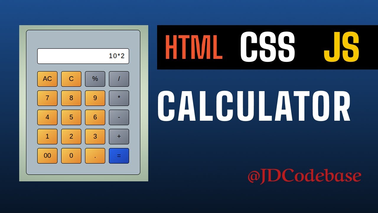 Build a Calculator Using HTML, CSS & JavaScript | Web Development ...