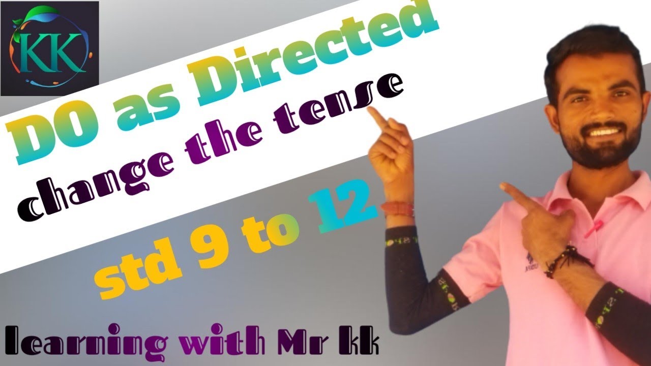 Do as directed change the tense class 12#std - YouTube