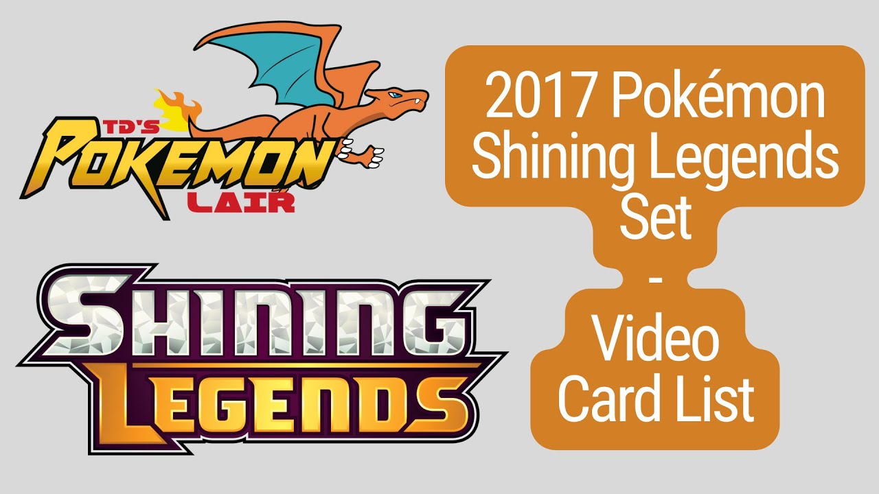 2017 Pokémon Shining Legends Set Video Card List - YouTube