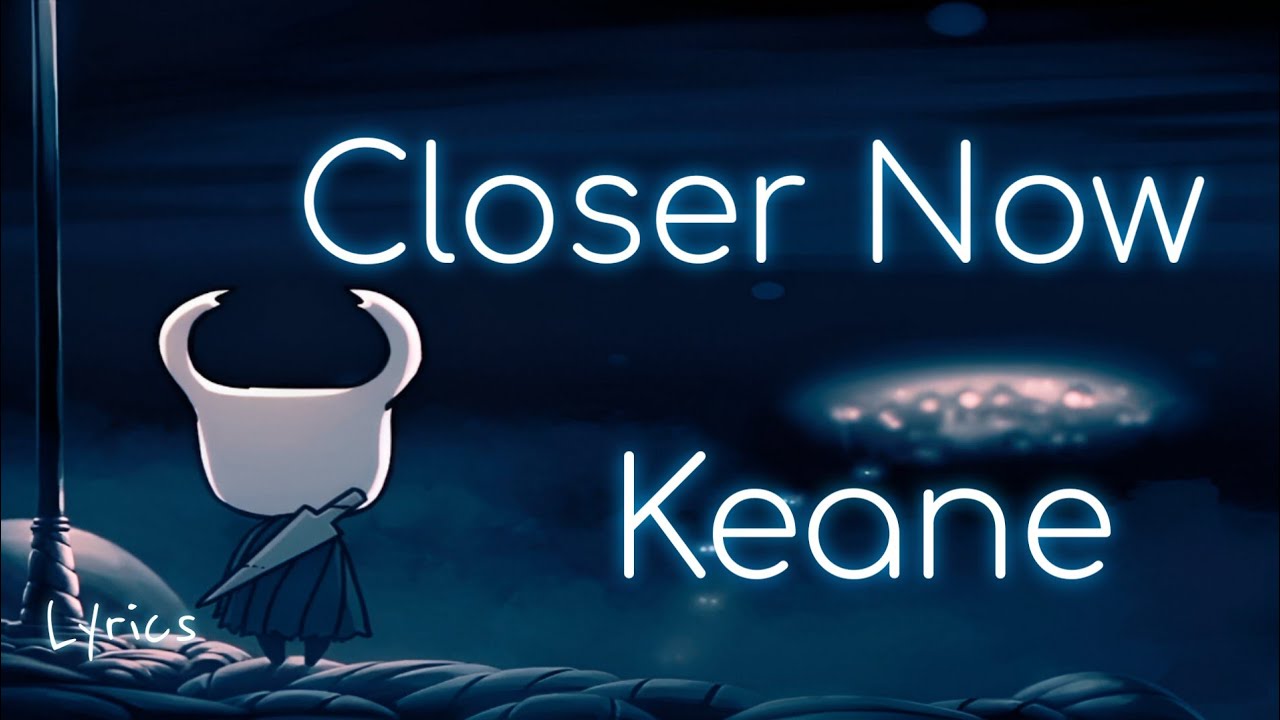 Closer Now - Keane Lyrics - YouTube