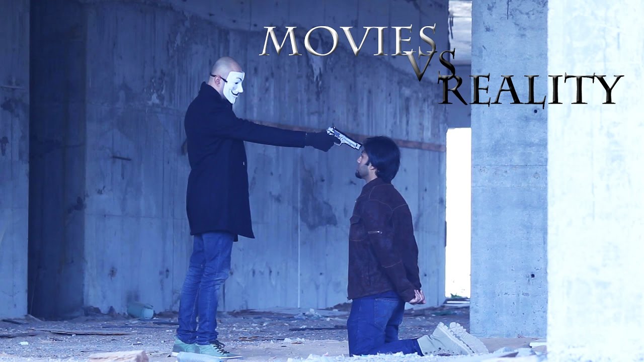 Movies Vs Reality - YouTube