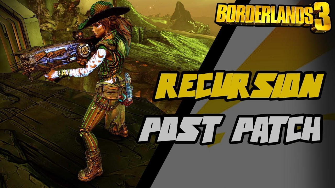 BORDERLANDS 3 | RECURSION POST PATCH : EST-IL TOUJOURS AUSSI BON ...