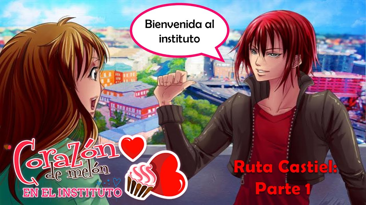 Primeros momentos con Castiel 🥰/Corazón de melón [Ruta Castiel P.1 ...