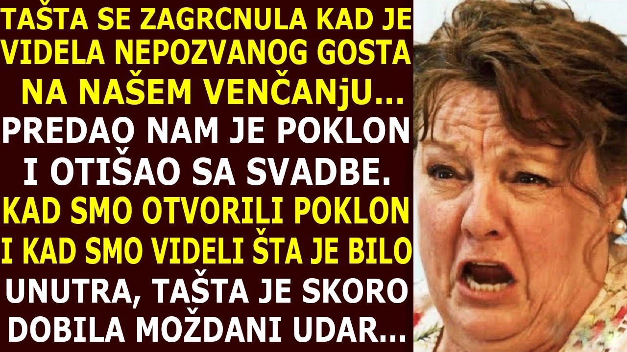 TAŠTA SE SLEDILA KAD JE VIDELA NEPOZVANOG GOSTA NA NAŠEM VENČANjU. PREDAO NAM POKLON,A KAD SMO ...