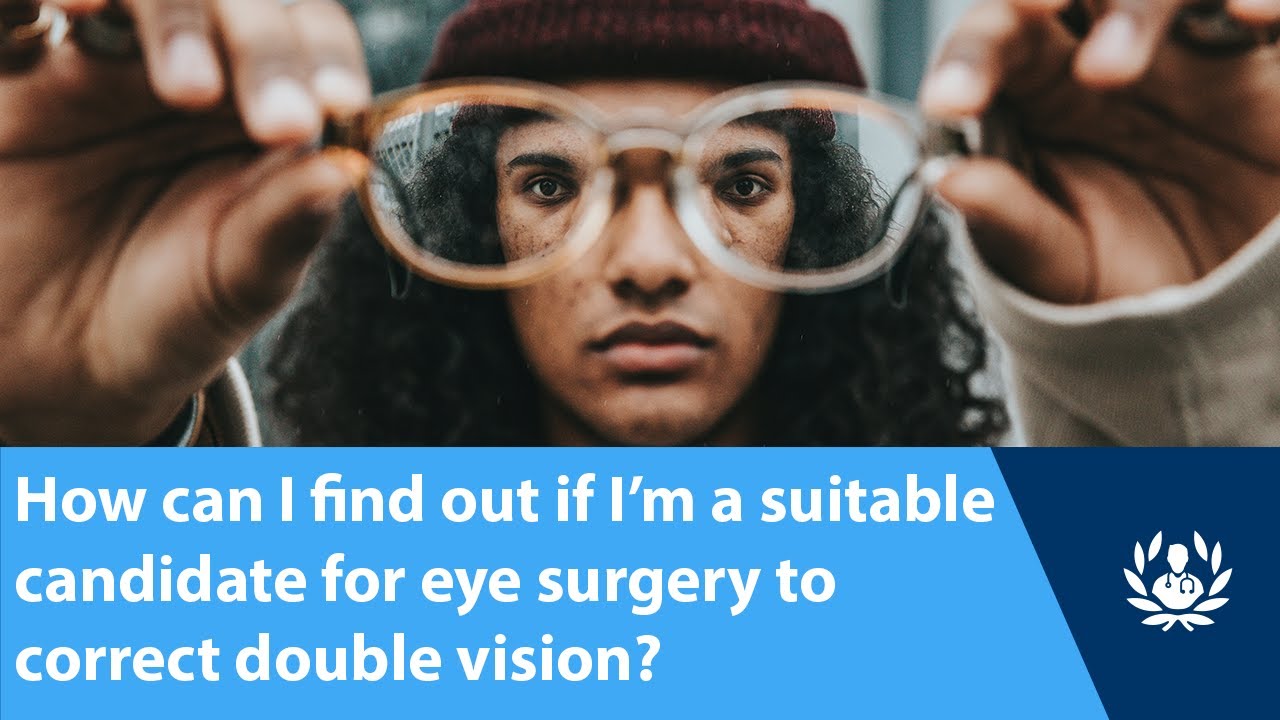 How can I find out if I'm a suitable candidate for eye surgery to ...