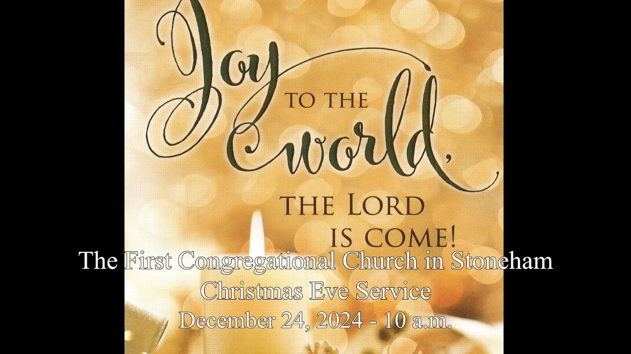 December 24, 2024 - Worship Service - YouTube
