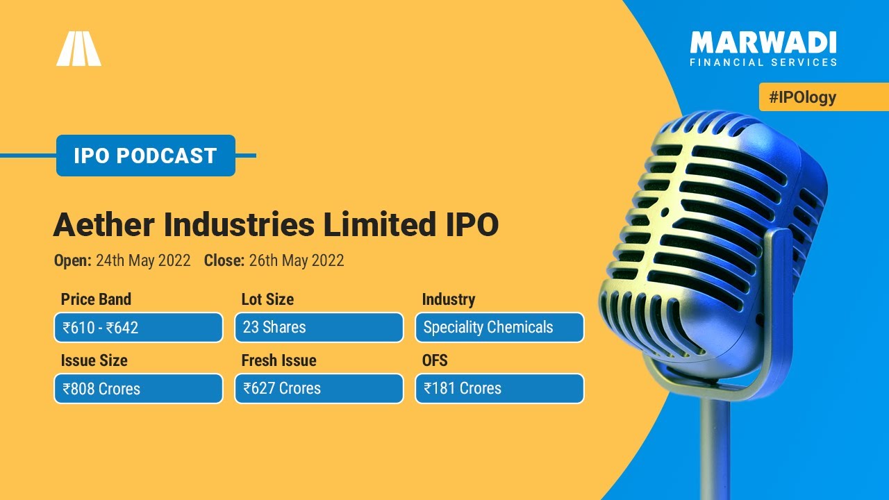 IPO Podcast | Know All About Aether Industries Limited IPO - YouTube