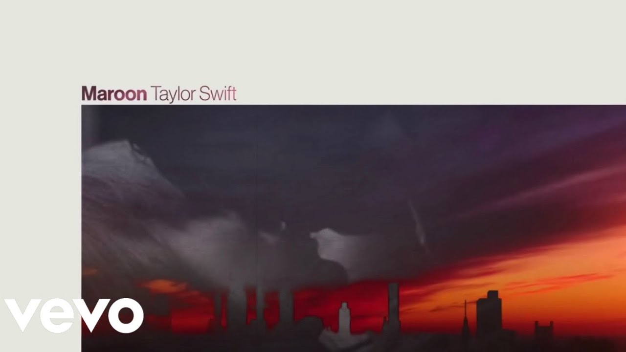 Maroon - Taylor Swift (Music Video) - YouTube