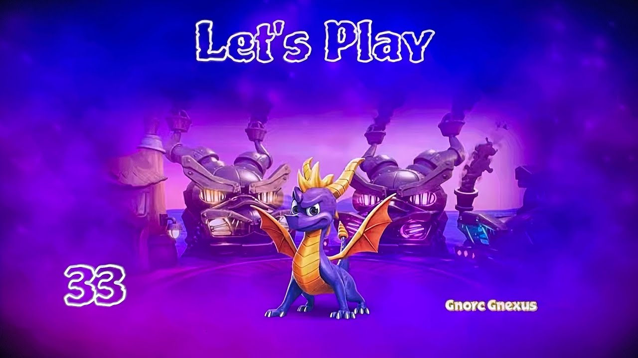 Spyro the Dragon ~ Reignited | Let's Play #33 | Gnorc Gnexus - Gnasty ...