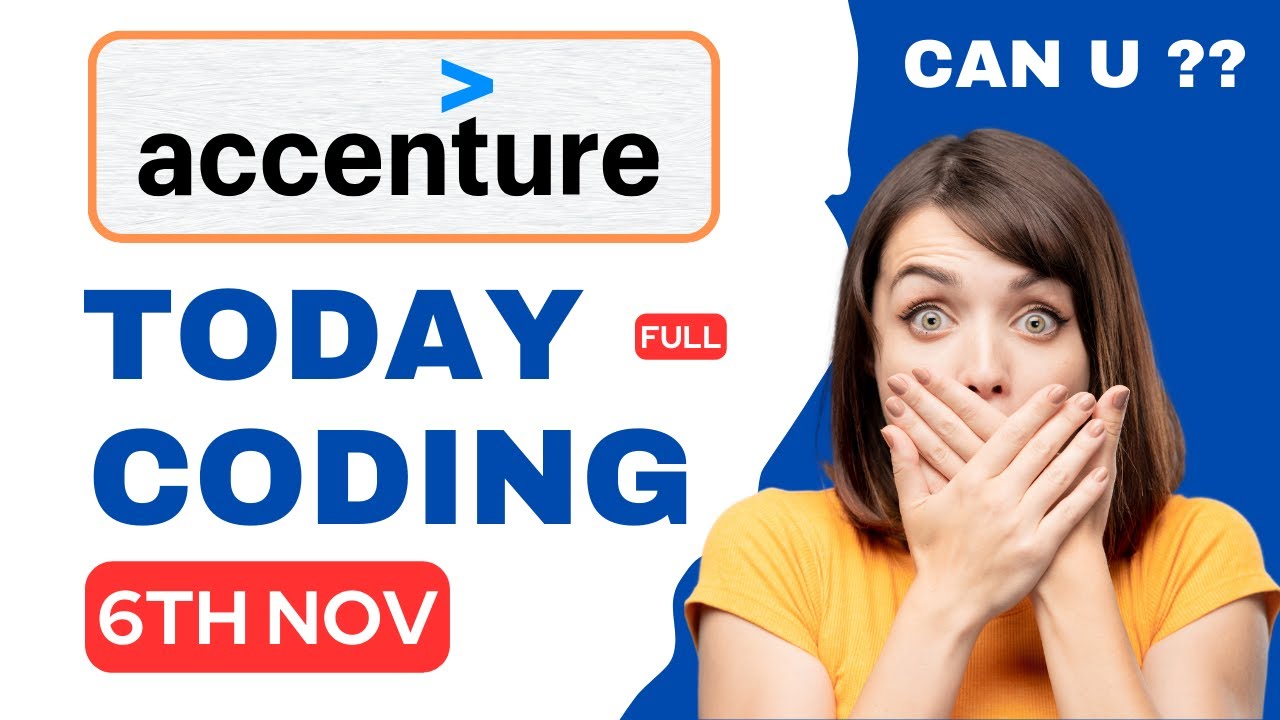 6 Nov Accenture Coding Questions Accenture Assessment Test 2023 Youtube 4492