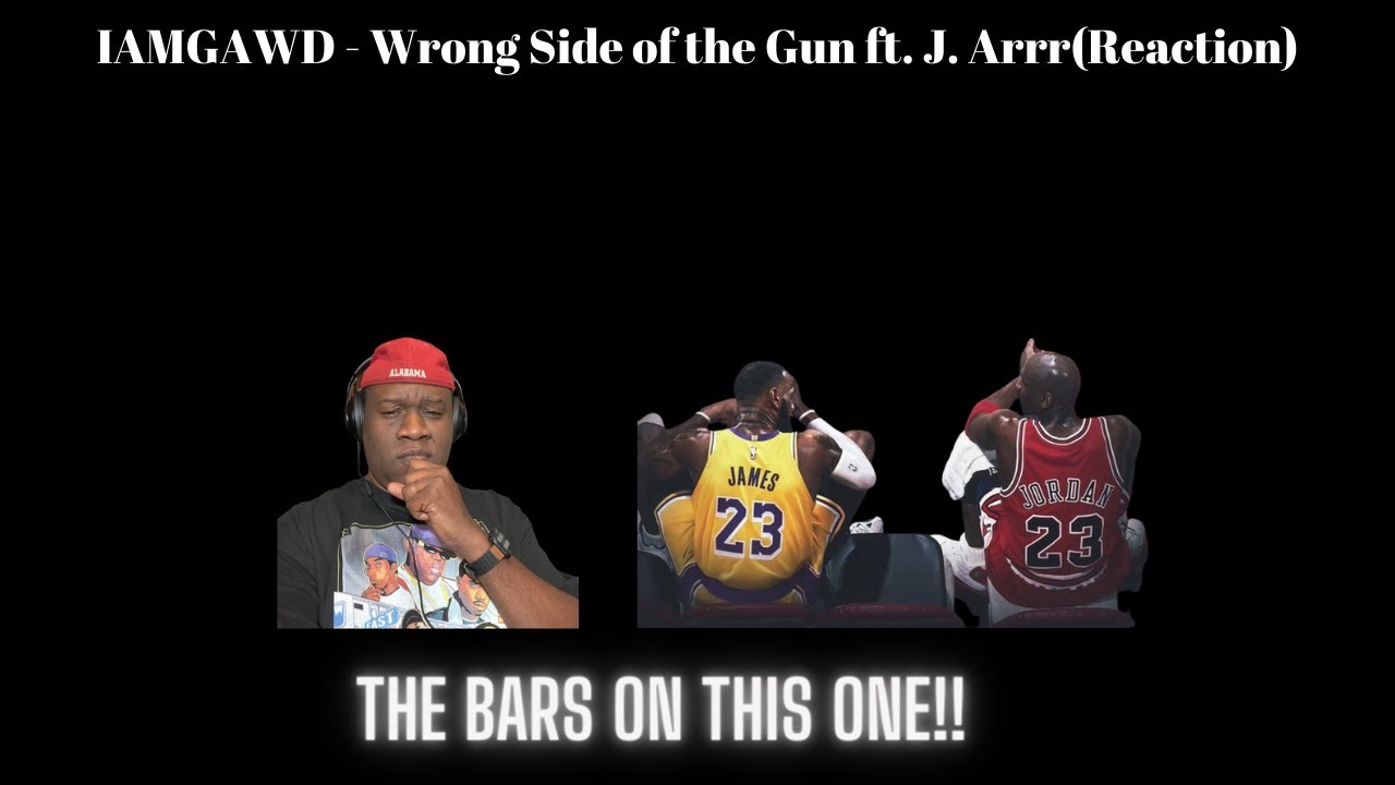 IAMGAWD - Wrong Side of the Gun ft. J. Arrr (Reaction) - YouTube