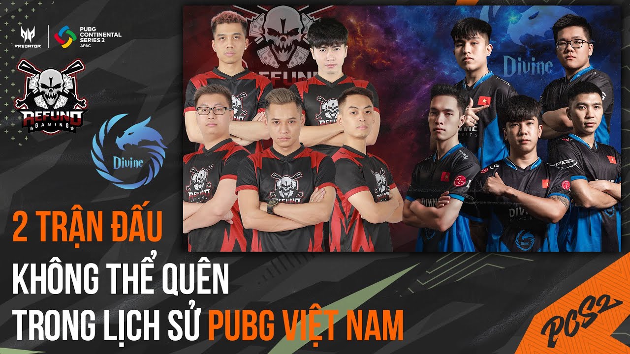 Refund Gaming & Divine Esports cùng 2 trận đấu không thể quên trong ...