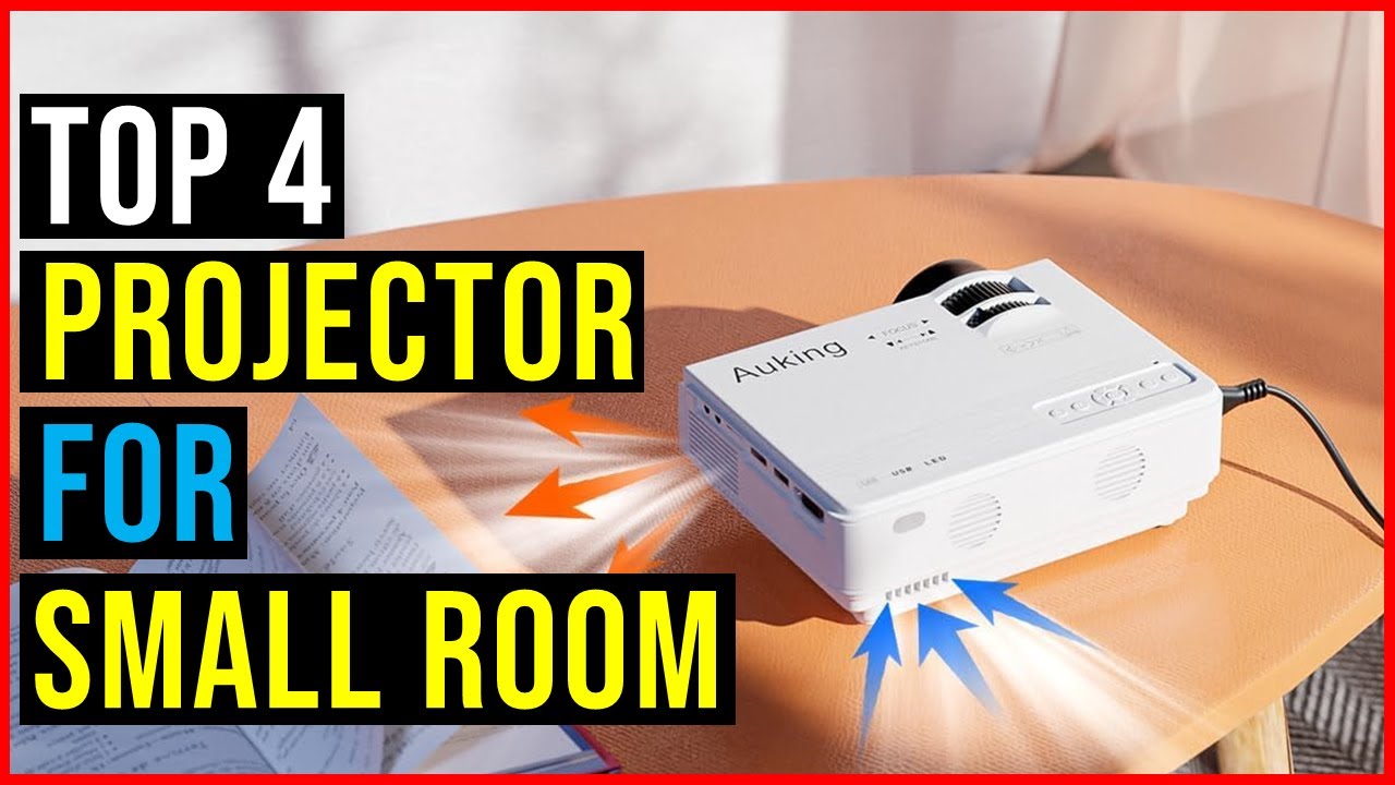 Top 4: Best Projector for Small Room in 2024 {Reviews} - YouTube