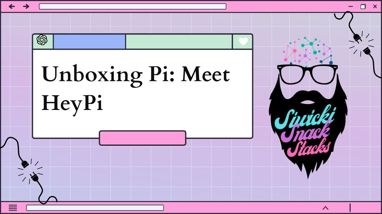 Unboxing Pi: Meet HeyPi - YouTube