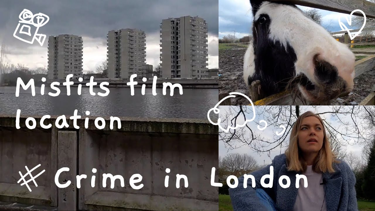 LONDON LIFE | Misfits film location. Crime in London - How dangerous is ...