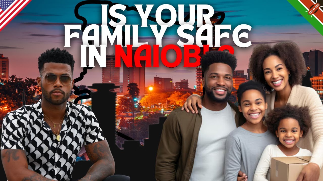 Why You Should Move Your Family to Kenya - YouTube