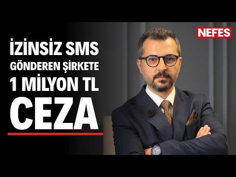 İzinsiz SMS gönderen şirkete 1 milyon TL ceza