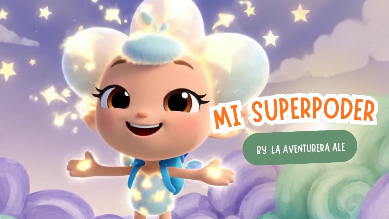 Mi super poder - by la aventurera Ale | Cuento Infantil para Aprender a ...