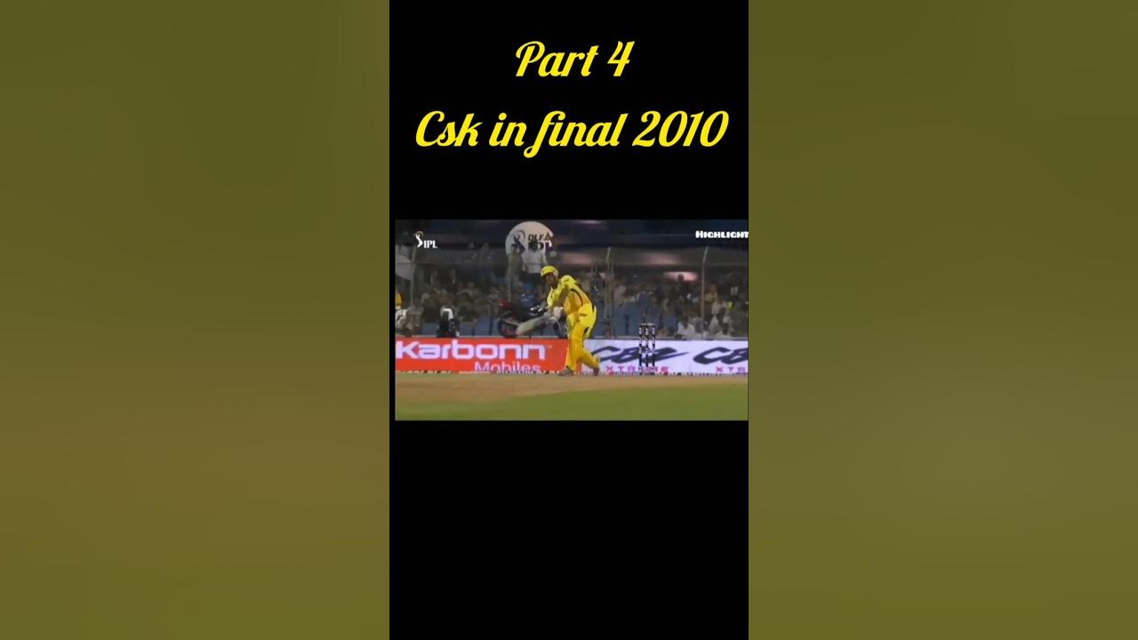 csk vs mi final 2010 part 4 - YouTube