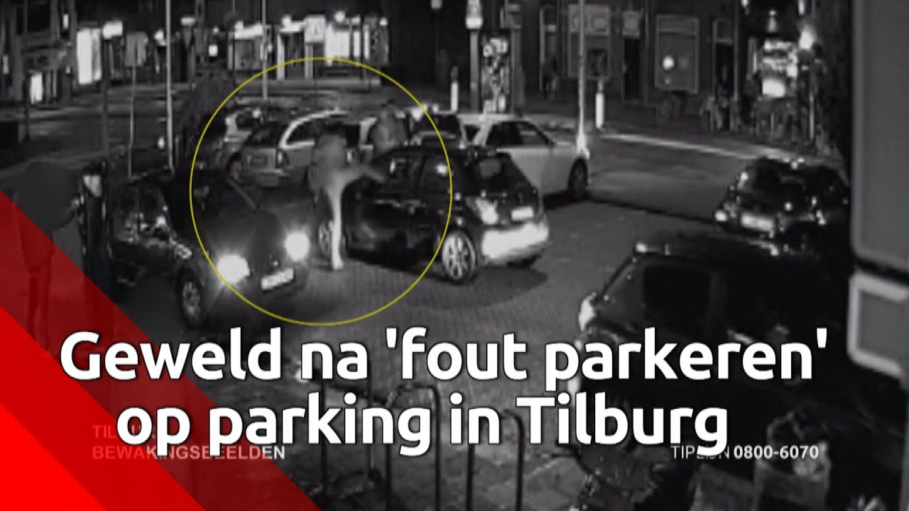 Geweld na 'fout parkeren' op parking in Tilburg - YouTube