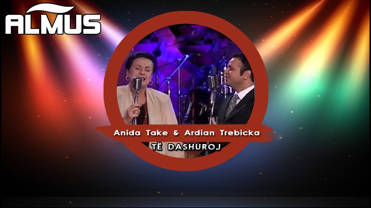 Anida Take & Ardian Trebicka - Te dashuroj (Official Audio) - YouTube