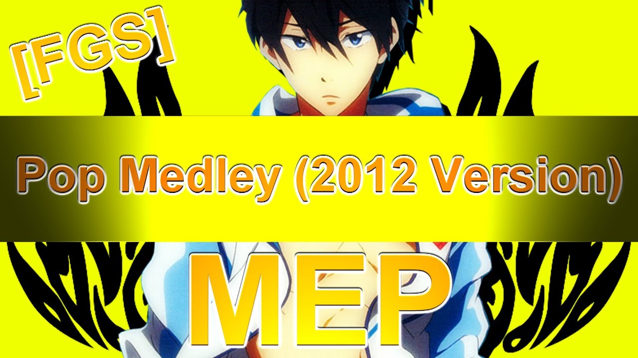 FGS Pop Medley (2012 Version) ‖ 1-Year Anniversary MEP - YouTube Music