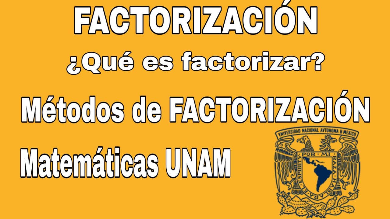 FACTORIZACIÓN | Explicación completa ¿Qué es factorizar? - YouTube