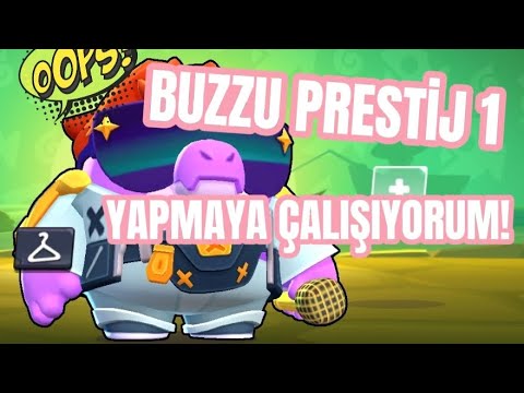 BUZZ PRESTİJ 1 YAPMAYA ÇALIŞIYORUM💥 PART 1 BRAWL STARS