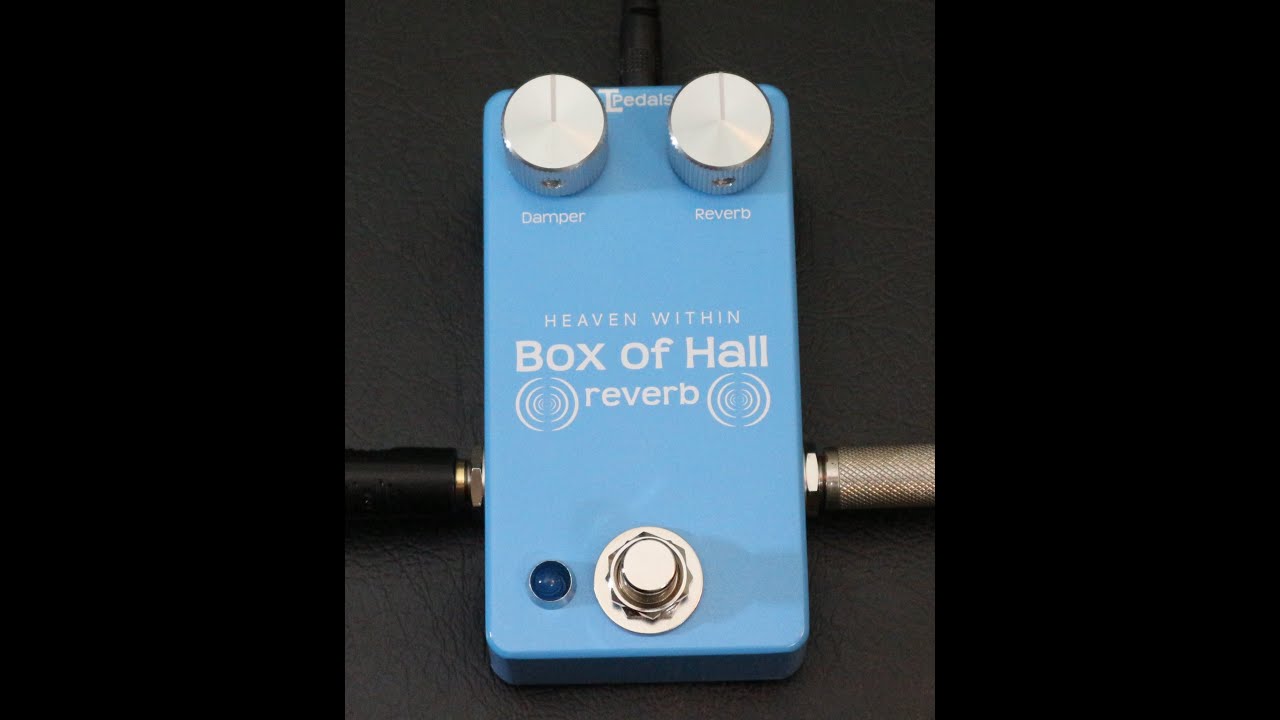 Box of Hall Reverb by TL Pedals Canada - YouTube