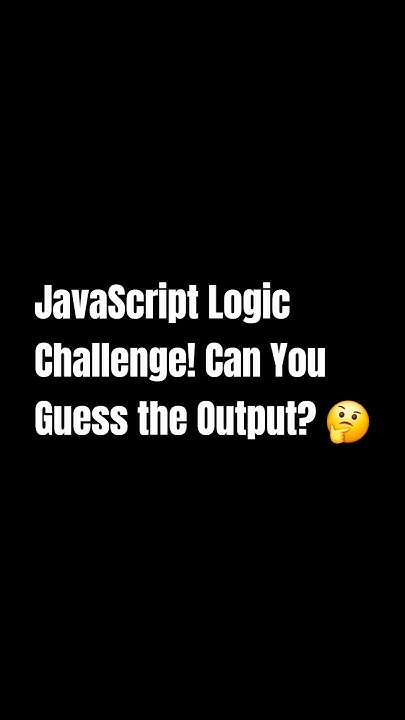 What will be the output of this JavaScript snippet?#coding #programming #shorts #virashorts # ...