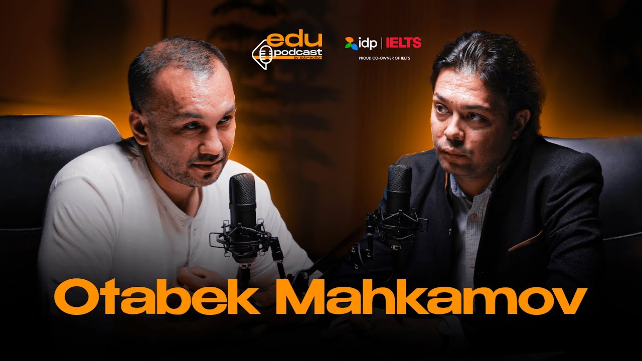 Otabek Mahkamov | EduPodcast 14-son - YouTube