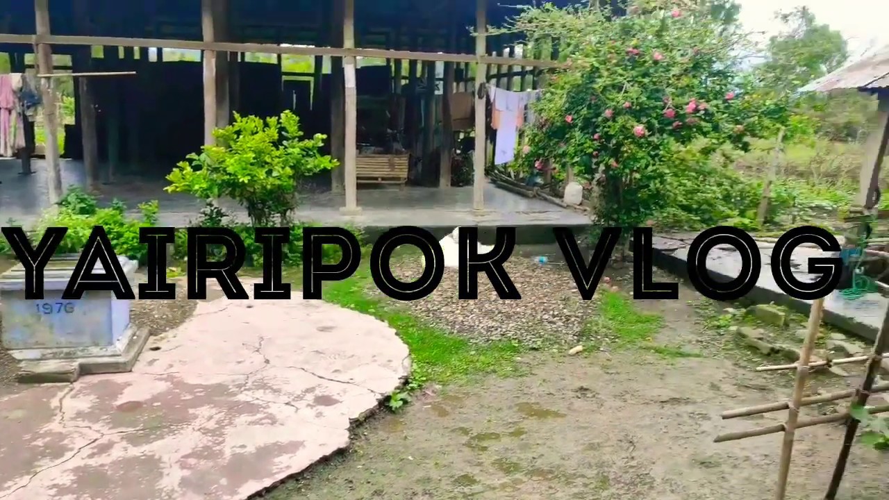Thoubal Yairipok chatpa. Visiting Yairipok 🌿🌿 #yairipok #manipuri #vlog ...