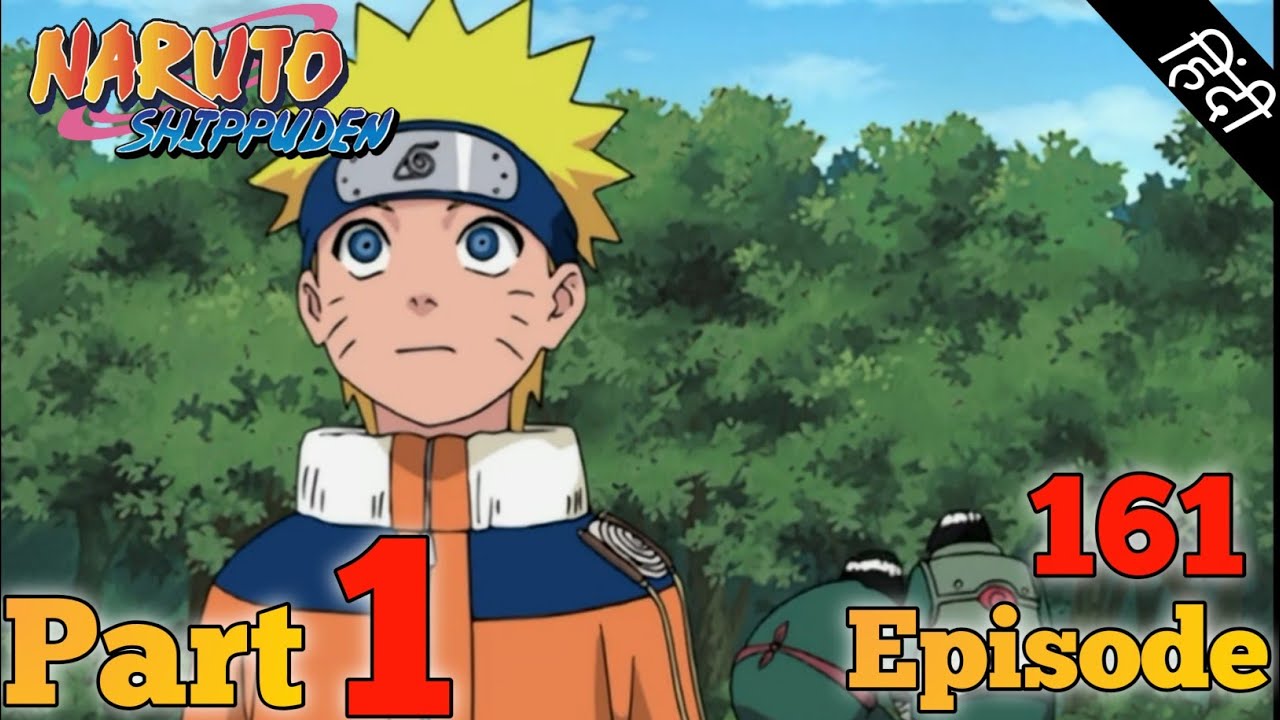 Naruto In Hindi Episode 161 / नरूटो हिंदी। एपिसोड 161। 🤣🤣 - YouTube