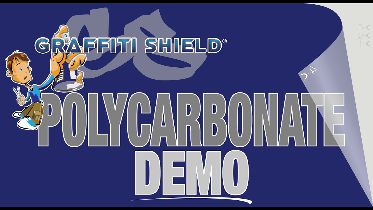 Graffiti Shield Polycarbonate Demo - YouTube
