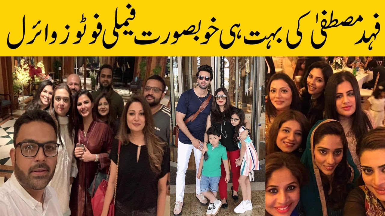 Fahad Mustafa Family Photos With Wife,Children,Parents & Brother Today ...