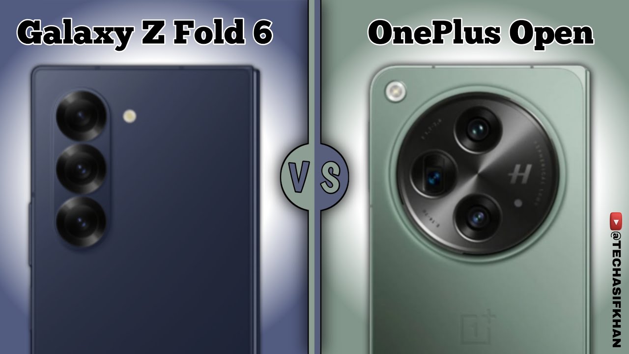 Samsung Galaxy Z Fold 6 vs OnePlus Open | Full Comparison ⚡ Which One ...