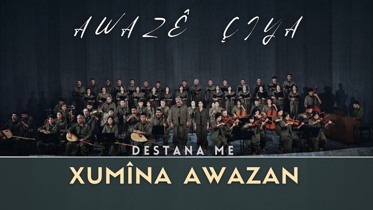 Awazê Çiya - Xumîna Awazan | Klîp © 2022 - YouTube